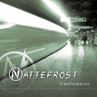 Nattefrost - Transformation